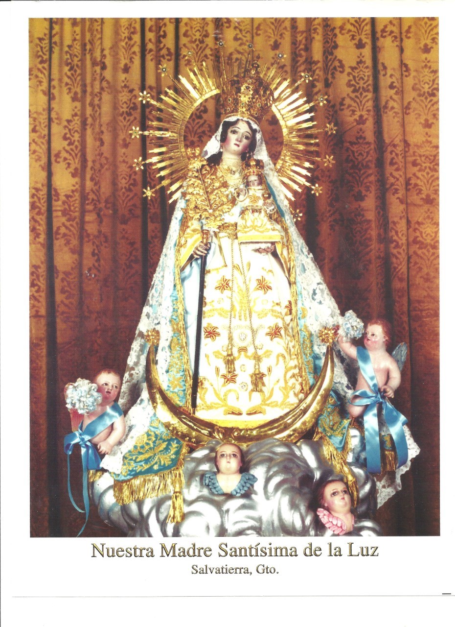 OUR LADY OF THE LIGHT, Salvatierra, Guanajuato – Madonnas of Mexico